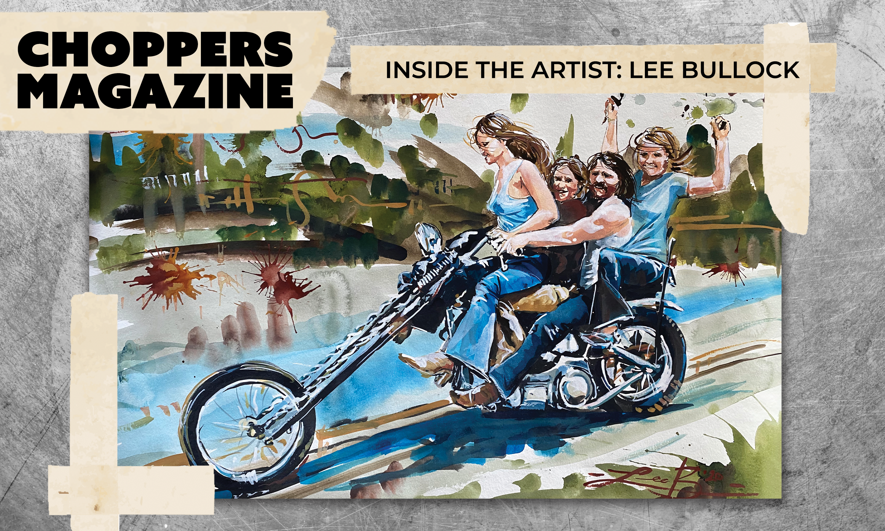 Inside the Artist - Lee Bullock – Choppers